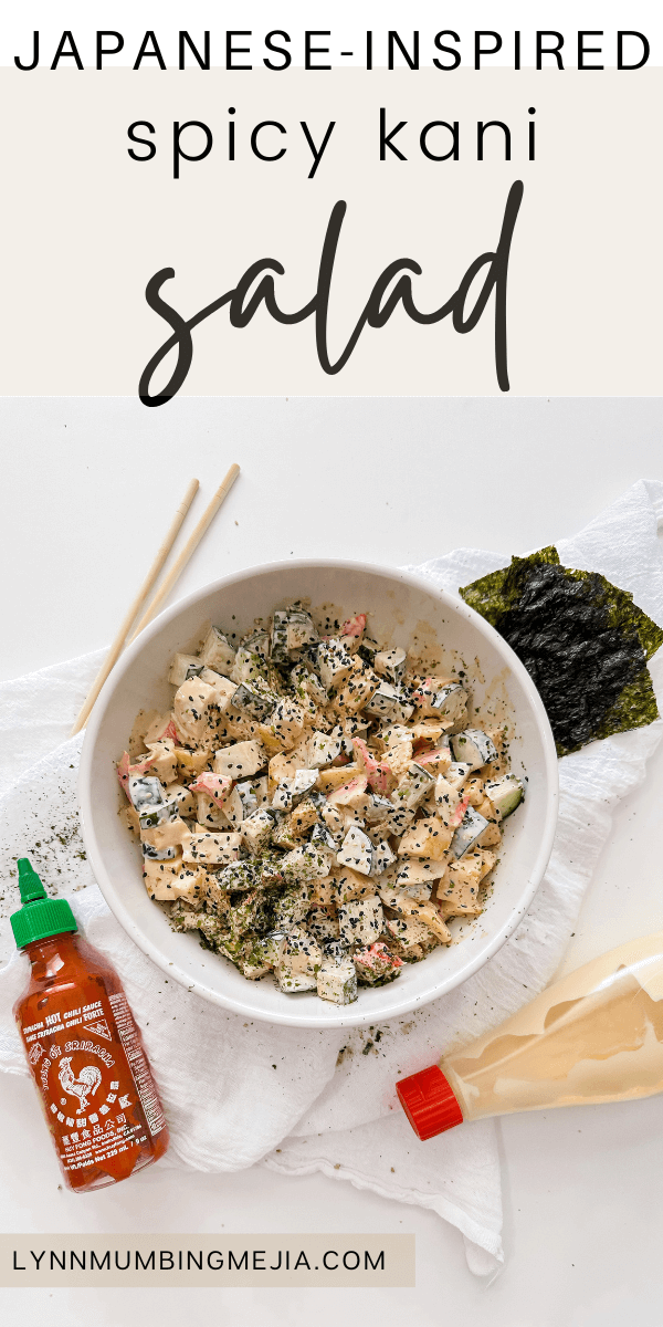 Japanese-Inspired Spicy Kani Salad | Lynn Mumbing Mejia